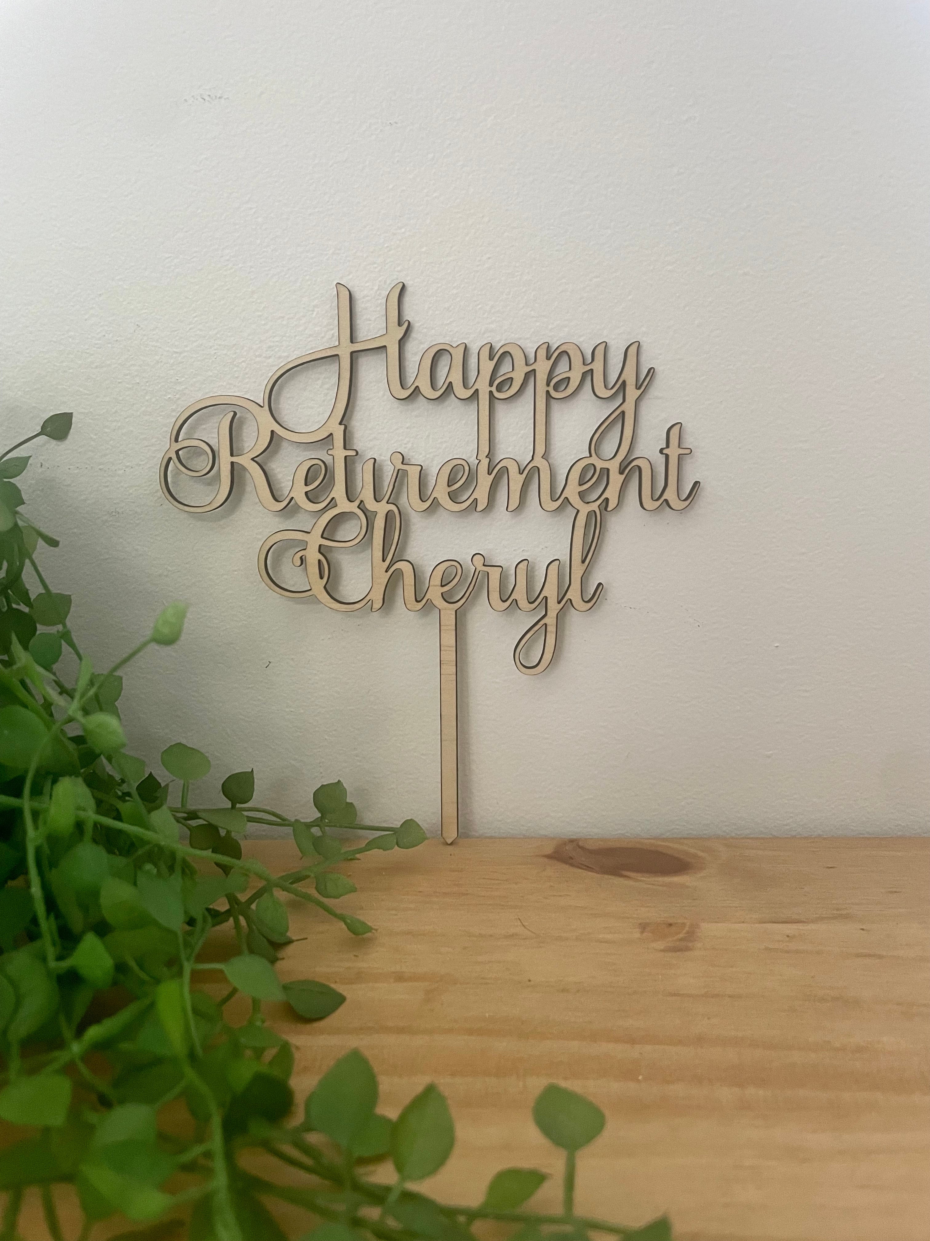 Happy Retirement Cake Topper | Pretty Little Handmade Creations